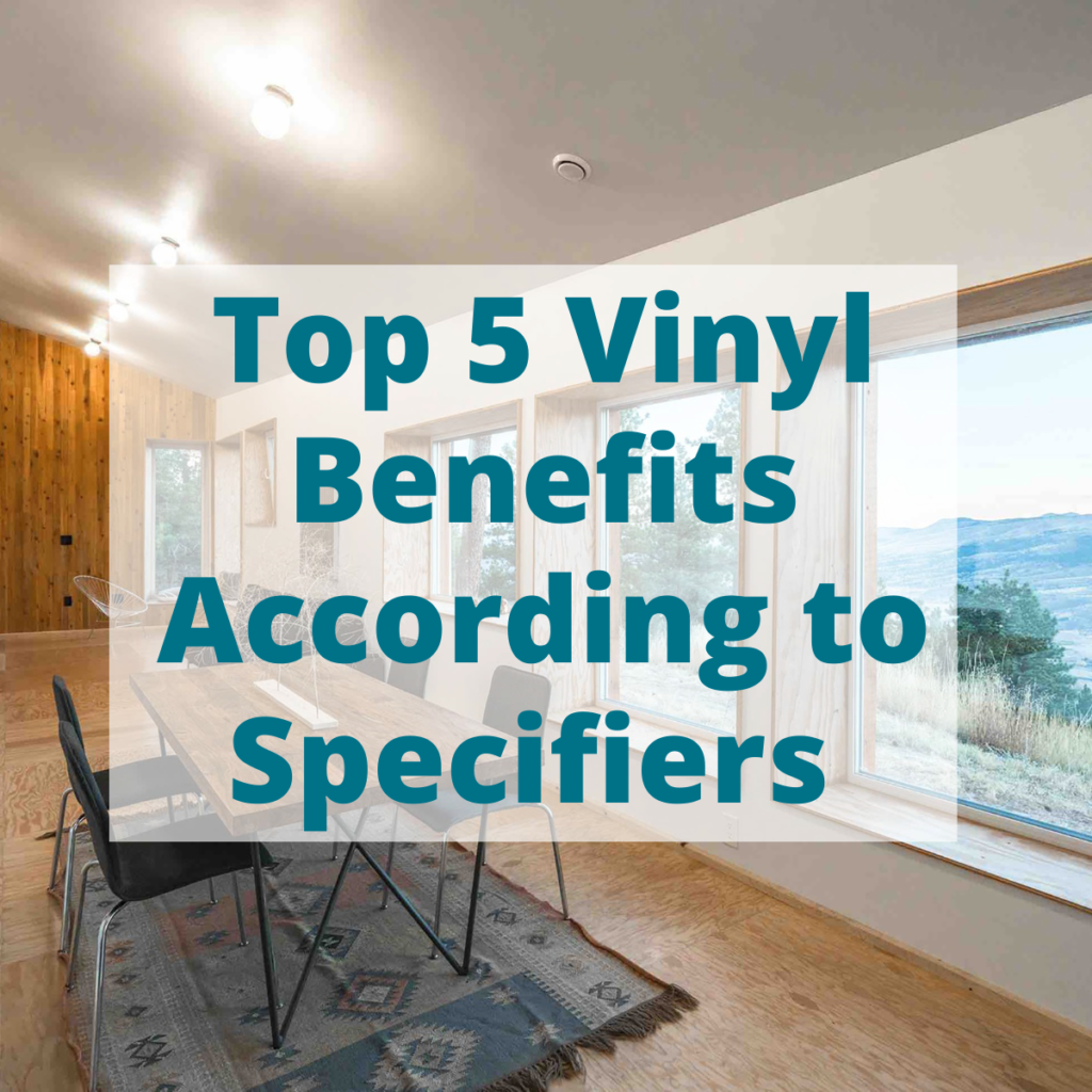 The Top Five Benefits of Vinyl Building Materials According to ...